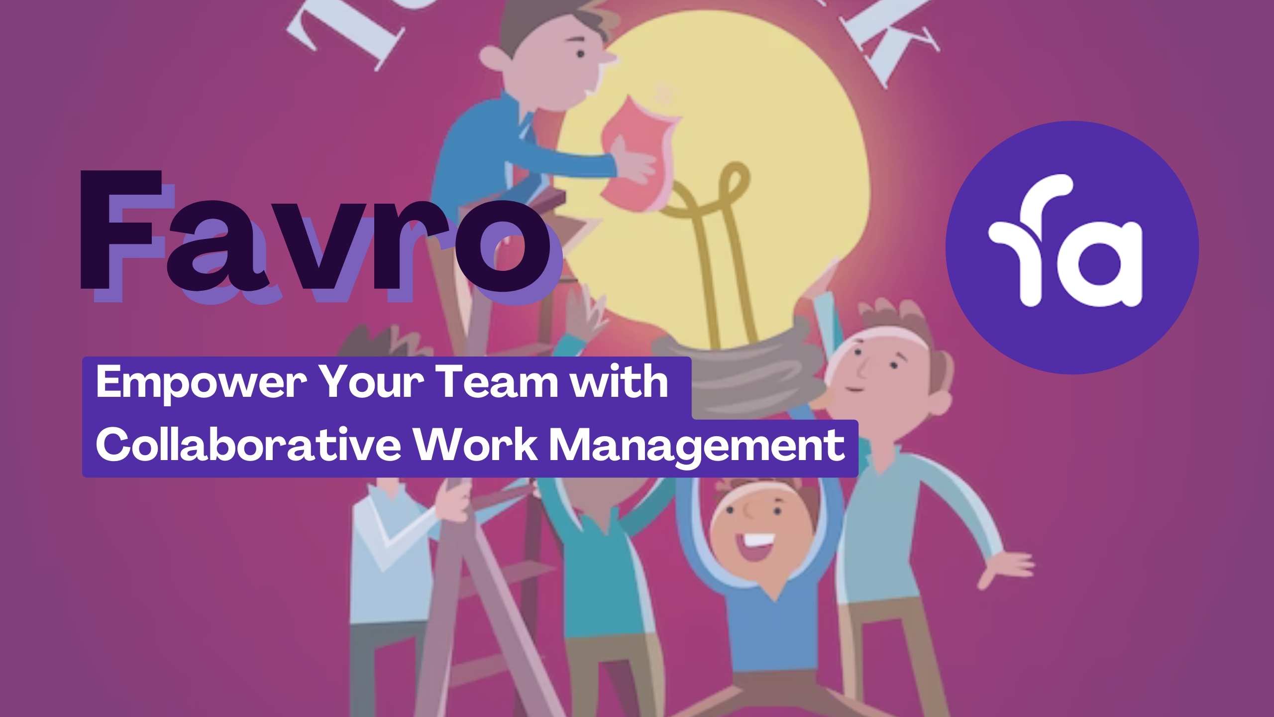 Fram^ Case Studies | Favro